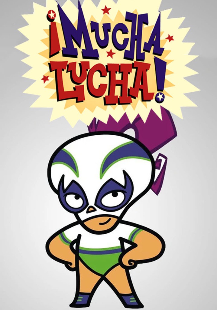 ¡Mucha Lucha! Season 3 - watch episodes streaming online
